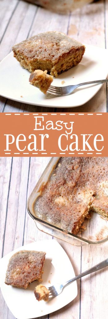 Easy Pear Cake - The Gracious Wife