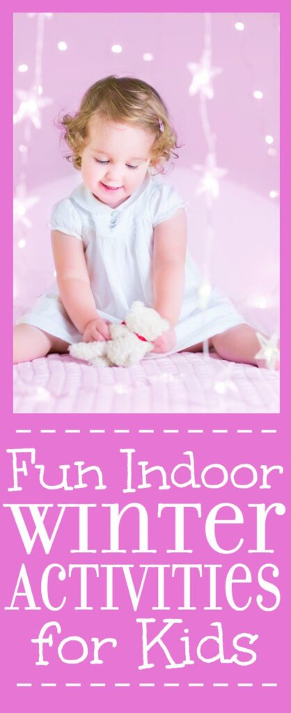 Fun Indoor Winter Activities for Kids - The Gracious Wife