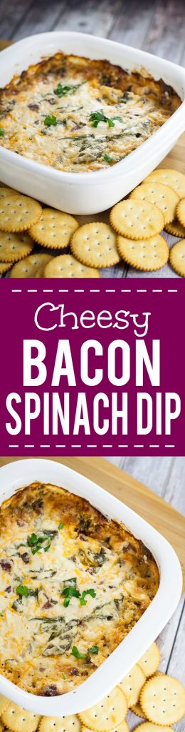 Warm Cheesy Bacon Spinach Dip Recipe | The Gracious Wife