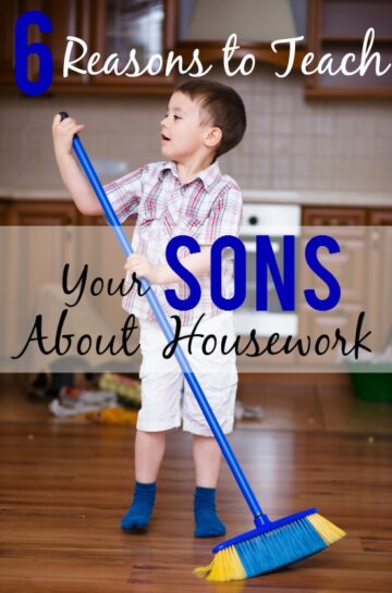 6 Reasons to Teach Your Boys about Housework | The Gracious Wife