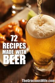 72 Recipes with Beer - The Gracious Wife