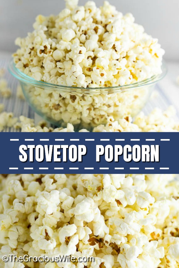 Stovetop Popcorn Recipe - The Gracious Wife