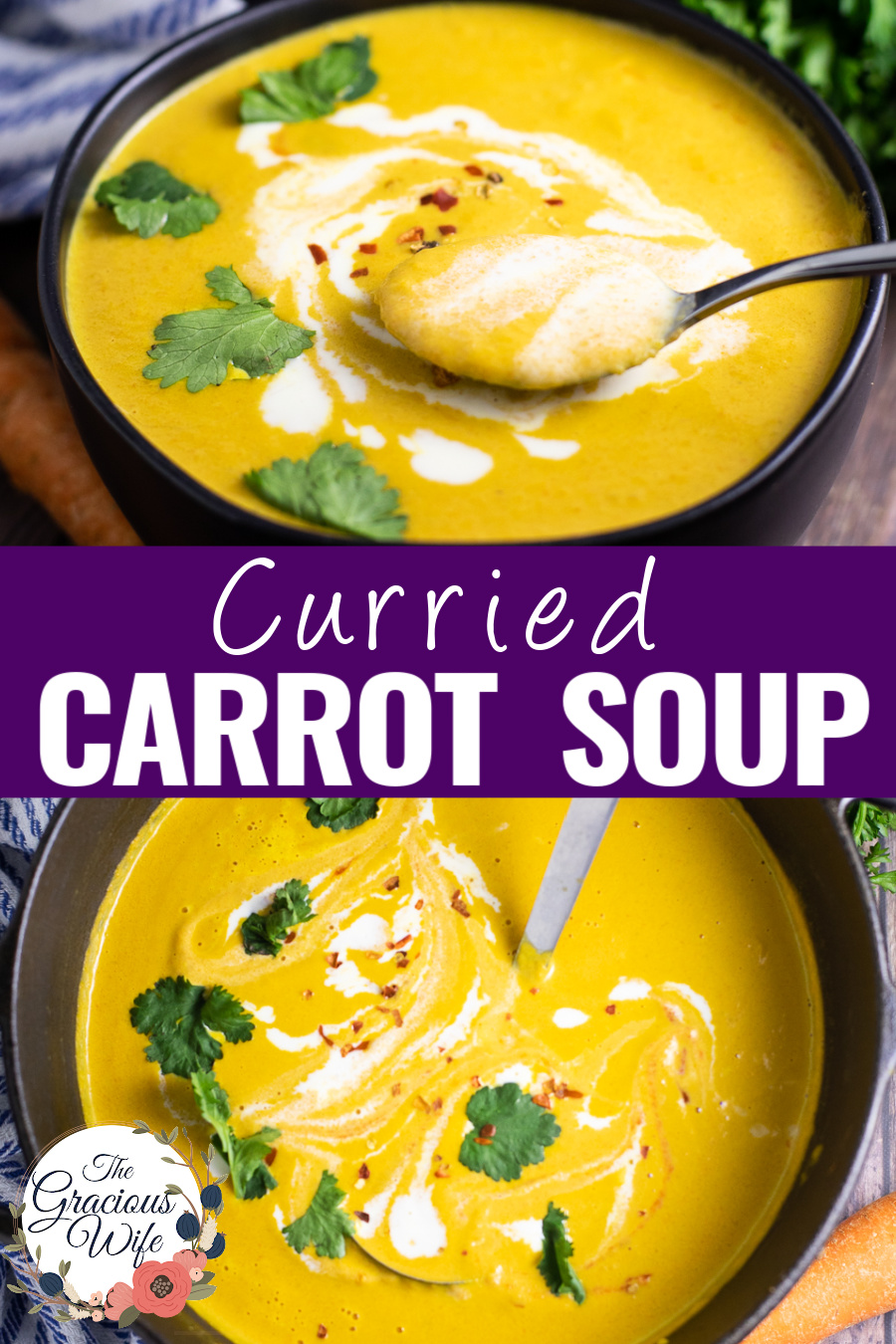 Curried Carrot Soup - The Gracious Wife