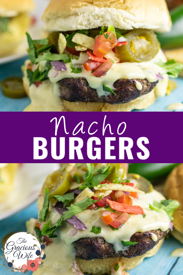 Nacho Burgers - The Gracious Wife