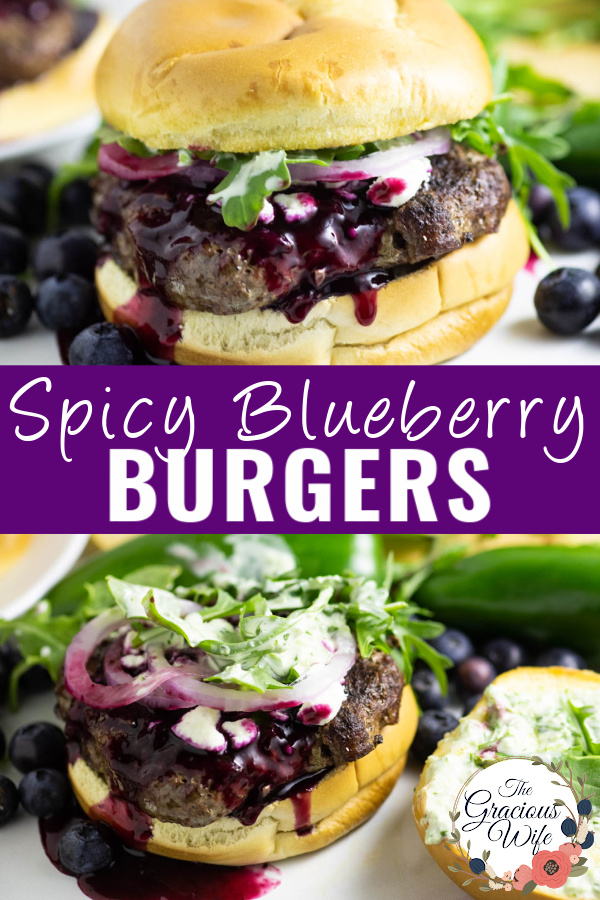 Spicy Blueberry Burgers Recipe - The Gracious Wife